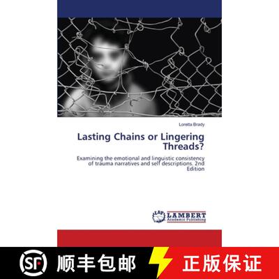 【3-4周达】Lasting Chains or Lingering Threads?: Examining the emotional and linguistic consistency o... [9786208488307]
