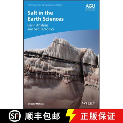 【3-4周达】Salt in the Earth Sciences, Volume 2: Basin Analysis and Salt Tectonics [9781394307036]