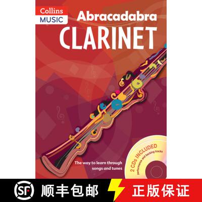 【3-4周达】Abracadabra Clarinet (Pupil's book + Download): The Way to Learn Through Songs and Tunes [9781408105306]