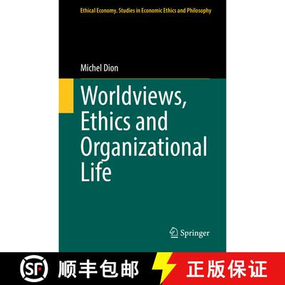 【3-4周达】精装 Worldviews, Ethics and Organizational Life [9783030823542]