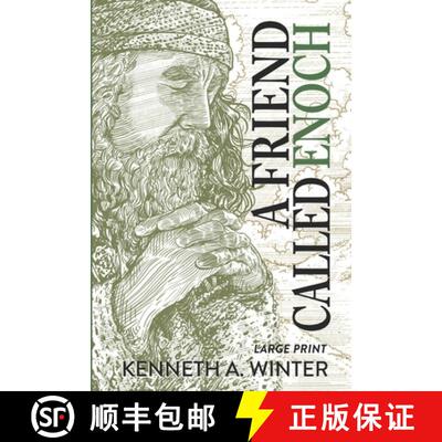 【3-4周达】A Friend Called Enoch (Large Print Edition) [9781956866100]