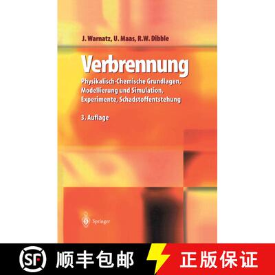 【3-4周达】Verbrennung : Physikalisch-Chemische Grundlagen, Modellierung und Simulation, Experimente,... [9783540421283]