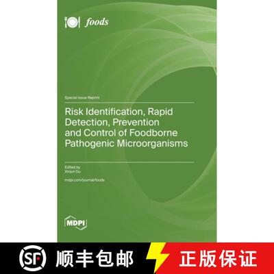 【3-4周达】精装 Risk Identification, Rapid Detection, Prevention and Control of Foodborne Pathogenic ... [9783725803590]