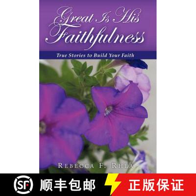 【3-4周达】精装 Great Is His Faithfulness: True Stories to Build Your Faith [9781449775872]