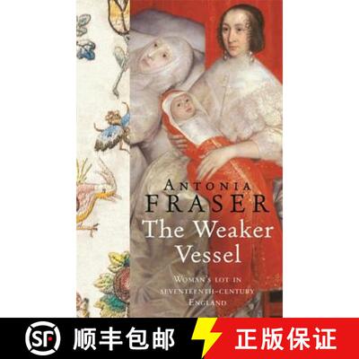 【3-4周达】The Weaker Vessel (Women in History) [9781842126356]