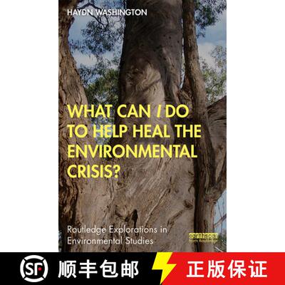 【3-4周达】What Can I Do to Help Heal the Environmental Crisis? [9780367342531]
