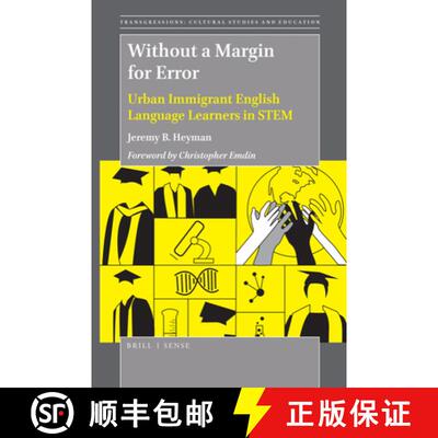 预订 精装 Without a Margin for Error: Urban Immigrant English Language Learners in Stem [9789004376144]