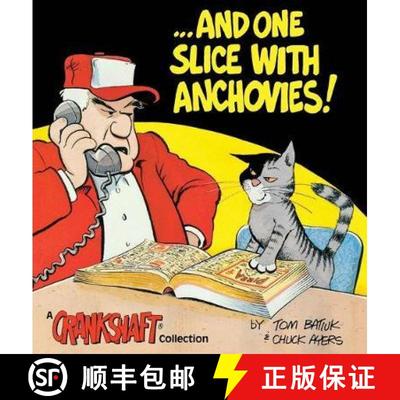 【3-4周达】...and One Slice with Anchovies!: A Crankshaft Collection [9780836217070]