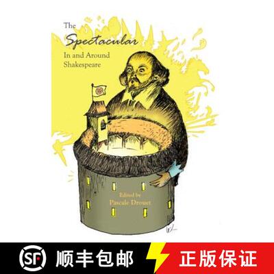 预订 The Spectacular in and Around Shakespeare [9781443811057]