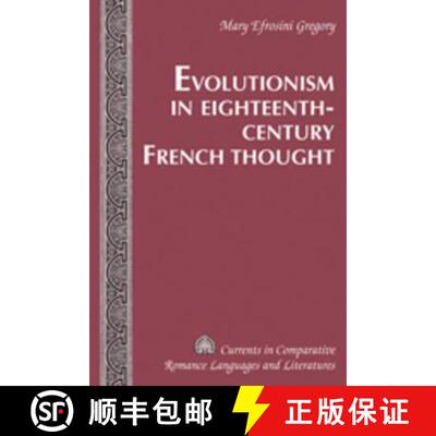 【3-4周达】Evolutionism in Eighteenth-Century French Thought [9781433103735]