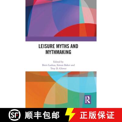【3-4周达】精装 Leisure Myths and Mythmaking [9781032285771]