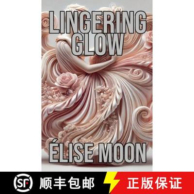 【3-4周达】Lingering Glow [9798224640171]
