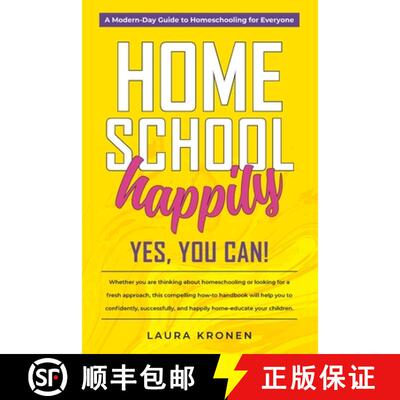 【3-4周达】Homeschool Happily: Yes, You Can! [9781735147321]