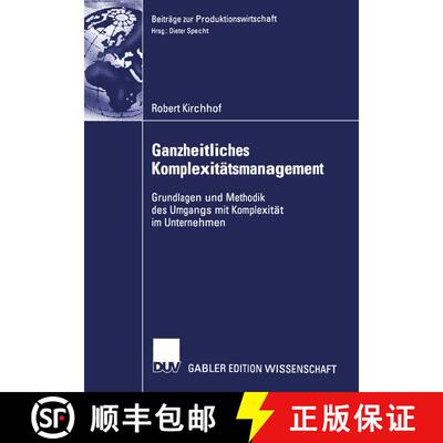 【3-4周达】Ganzheitliches Komplexitätsmanagement : Grundlagen und Methodik des Umgangs mit Komplexit... [9783824477425]