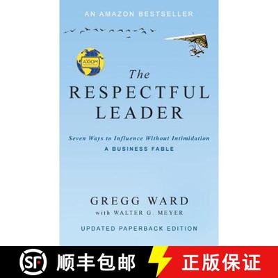 【3-4周达】The Respectful Leader: Seven Ways to Influence Without Intimidation [9781931957113]