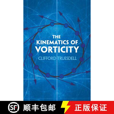 预订 The Kinematics of Vorticity [9780486823645]