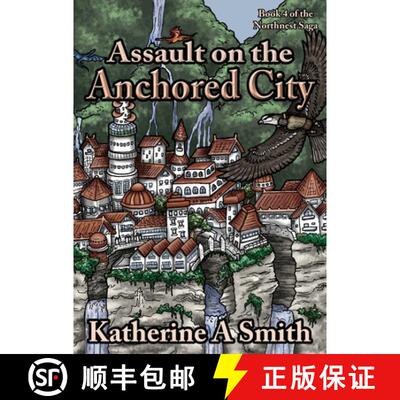 【3-4周达】Assault on the Anchored City [9781954180079]