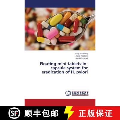 预订 Floating Mini-Tablets-In-Capsule System for Eradication of H. Pylori [9783659552502]