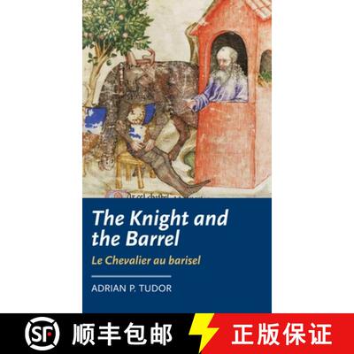 【3-4周达】精装 The Knight and the Barrel (Le Chevalier au barisel) [9780719097881]