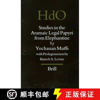 预订 Studies in the Aramaic Legal Papyri from Elephantine [9789004128682]