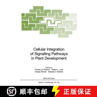 【3-4周达】Cellular Integration of Signalling Pathways in Plant Development [9783642721199]