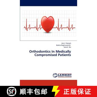 预订 Orthodontics In Medically Compromised Patients [9783659311420]