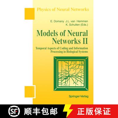 【3-4周达】Models of Neural Networks : Temporal Aspects of Coding and Information Processing in Biolo... [9781461287360]