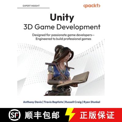 预订 Unity 3D Game Development: Designed for passionate game developers-Engineered to build professio... [9781801076142]