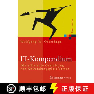 【3-4周达】精装 IT-Kompendium: Die effiziente Gestaltung von Anwendungsplattformen (1. Aufl. 2017) [9783662527047]