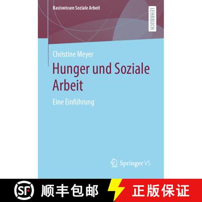 【3-4周达】Hunger und Soziale Arbeit : Eine Einführung [9783658325695]