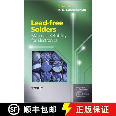 【3-4周达】精装 Lead-Free Solders - Materials Reliability For Electronics [Wiley材料科学] [9780470971826]