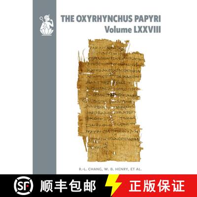 【3-4周达】精装 The Oxyrhynchus Papyri. Volume LXXVIII [9780856982118]