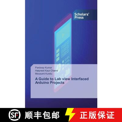预订 A Guide to Lab view Interfaced Arduino Projects [9786138913238]