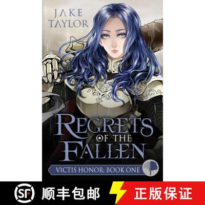 【3-4周达】Regrets of the Fallen: Victis Honor: Book One [9780991311415]