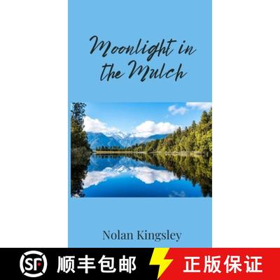 【3-4周达】Moonlight in the Mulch [9781805673736]