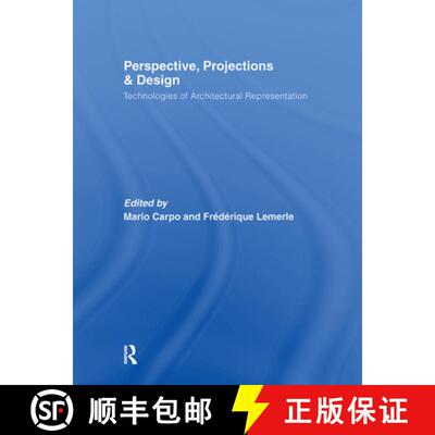 【3-4周达】精装 Perspective, Projections and Design: Technologies of Architectural Representation [9780415402040]