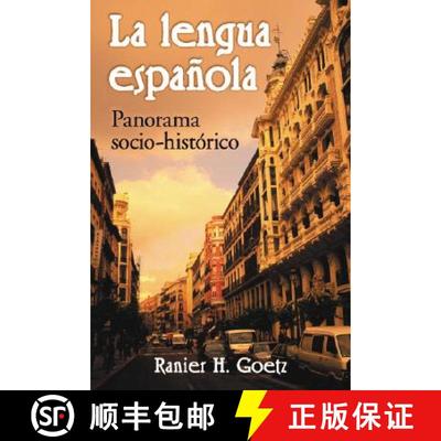 【3-4周达】La lengua espanola : Panorama sociohistorico [9780786429899]