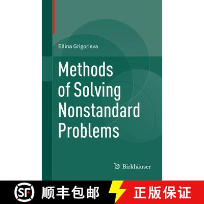 【3-4周达】精装 Methods of Solving Nonstandard Problems (1st ed. 2015) [9783319198866]