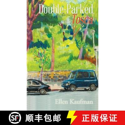【3-4周达】Double-Parked, with Tosca: Poems [9781773490663]
