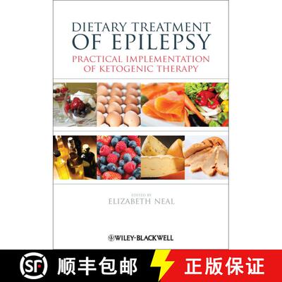 【3-4周达】Dietary Treatment Of Epilepsy - Practical Implementation Of Ketogenic Therapy [Wiley公共健康] [9780470670415]