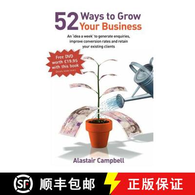 【3-4周达】52 Ways to Grow Your Business: An Idea a Week to Generate Enquiries, Improve Conversion Ra... [9781906852153]