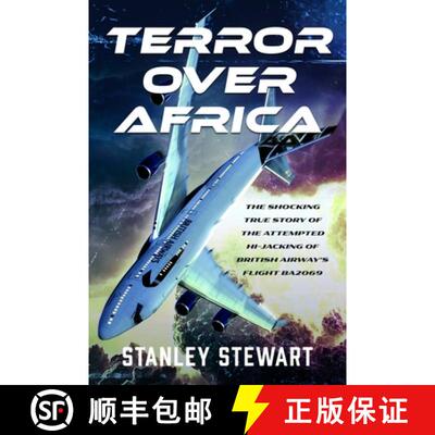 【3-4周达】精装 Terror Over Africa: The Shocking True Story of the Attempted Hi-Jacking of British Ai... [9781036140267]