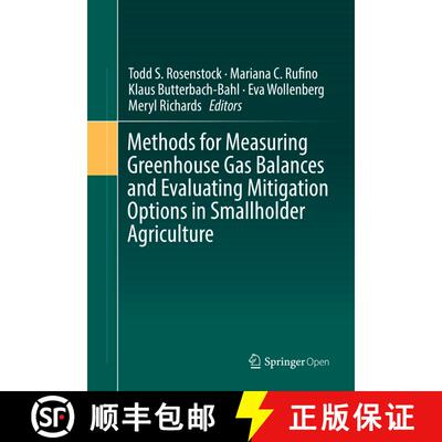 【3-4周达】Methods for Measuring Greenhouse Gas Balances and Evaluating Mitigation Options in Smallho... [9783319297927]