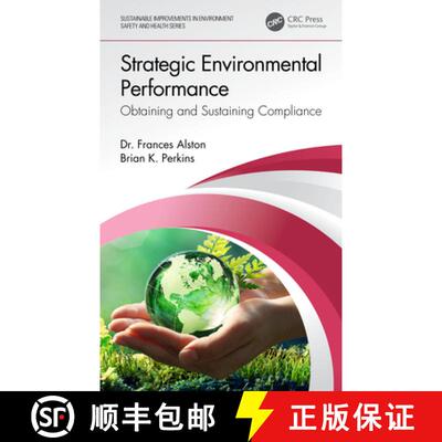 【3-4周达】精装 Strategic Environmental Performance: Obtaining and Sustaining Compliance [9780367471552]