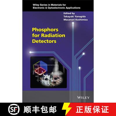 【3-4周达】精装 Phosphors For Radiation Detectors [Wiley材料科学] [9781119583325]