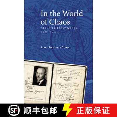 【3-4周达】Isaac Bashevis Singer, In the World of Chaos: Early Writings [9798887192109]