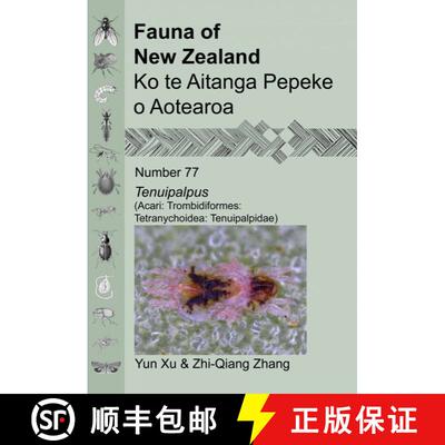 预订 Fauna of New Zealand, No 77: Tenuipalpus (Acari: Trombidiformes: Tetranychoidea: Tenuipalpidae) [9780947525538]