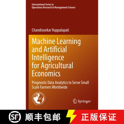 【3-4周达】Machine Learning and Artificial Intelligence for Agricultural Economics : Prognostic Data ... [9783030774875]