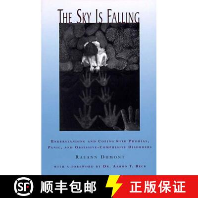 【3-4周达】The Sky is Falling – Understanding & Coping with Phobias, Panic, & Obsessive–Compulsive ... [9780393316032]