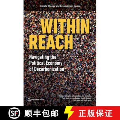 【3-4周达】Within Reach – Navigating the Political Economy of Decarbonization [9781464819537]